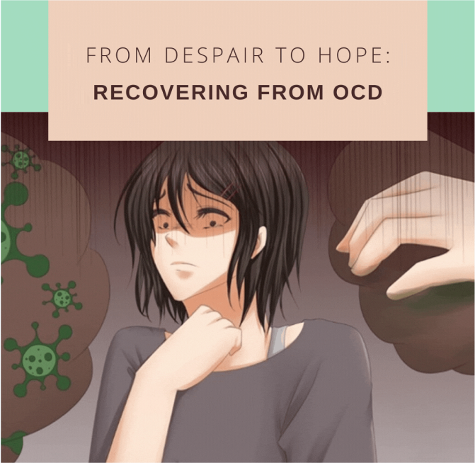 From Despair to Hope: Recovering from OCD